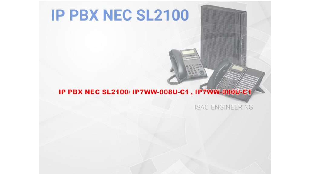 New Product PBX NEC SL2100 | NEC SL1000 and SL2100
