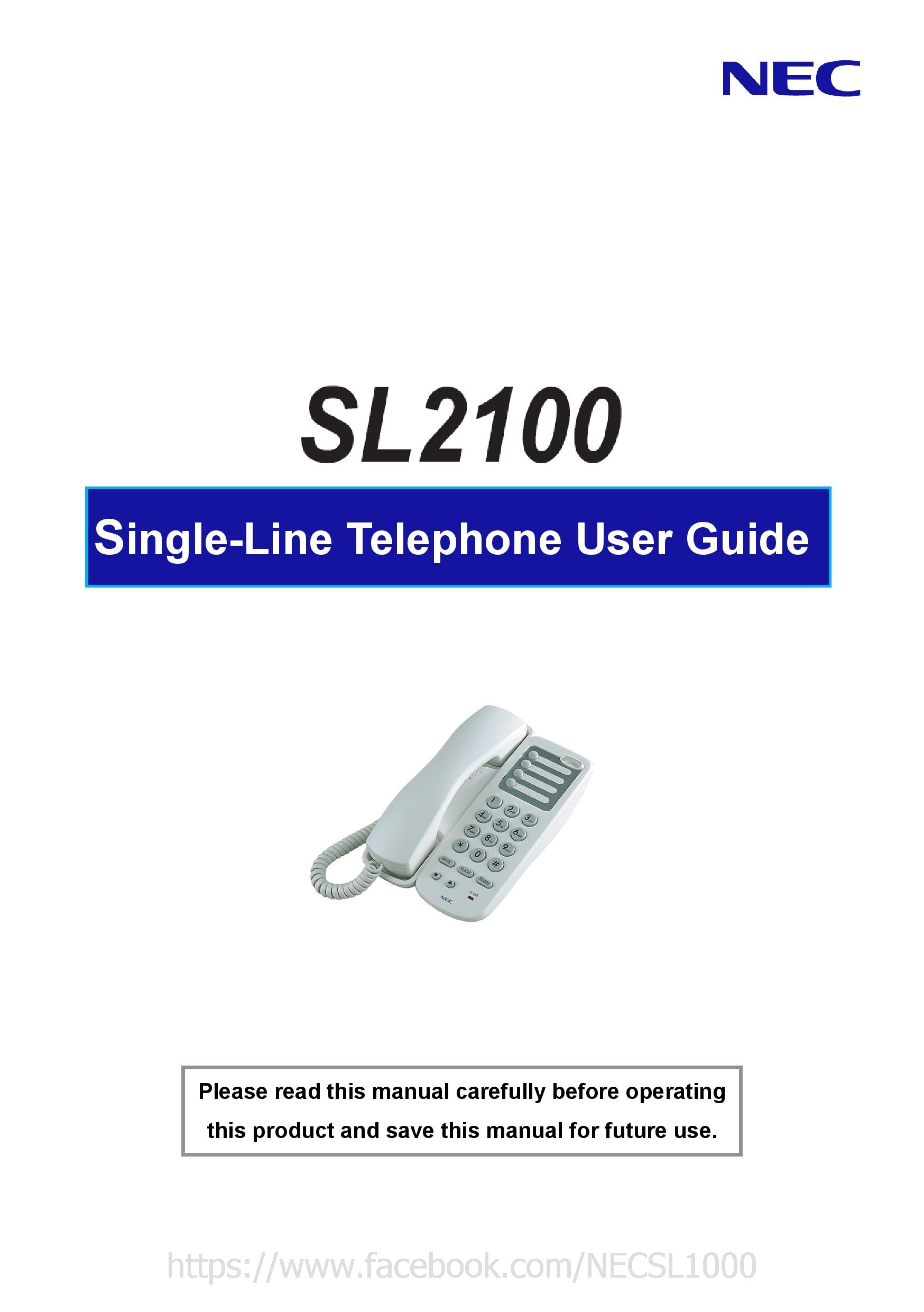 SL2100 Single-Line User Guide Issue 1-0 | NEC SL1000 and SL2100